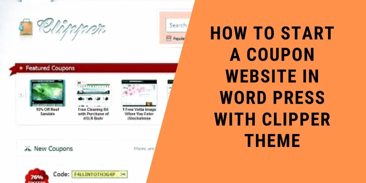 How to Start a Coupon Website in WordPress with Clipper theme?
