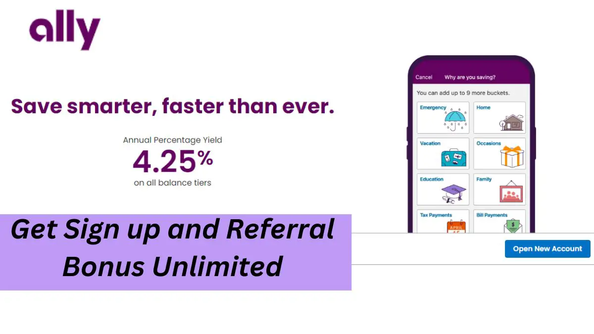 Ally Referral Bonus: Get $200 Instantly when you Sign Up