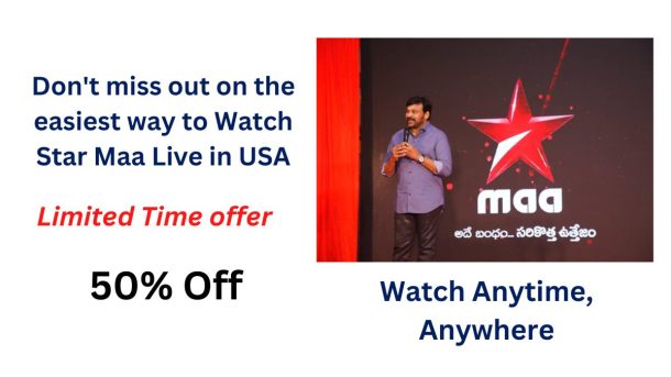 How to Watch Star Maa live in USA (And Save 50%)