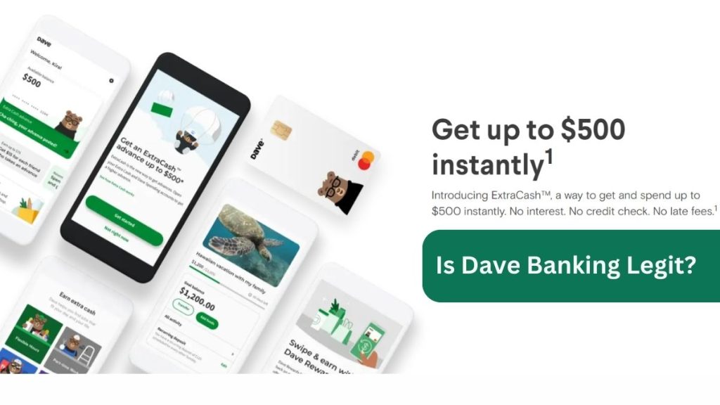 Is Dave Banking Legit? [Signup and Save $500]