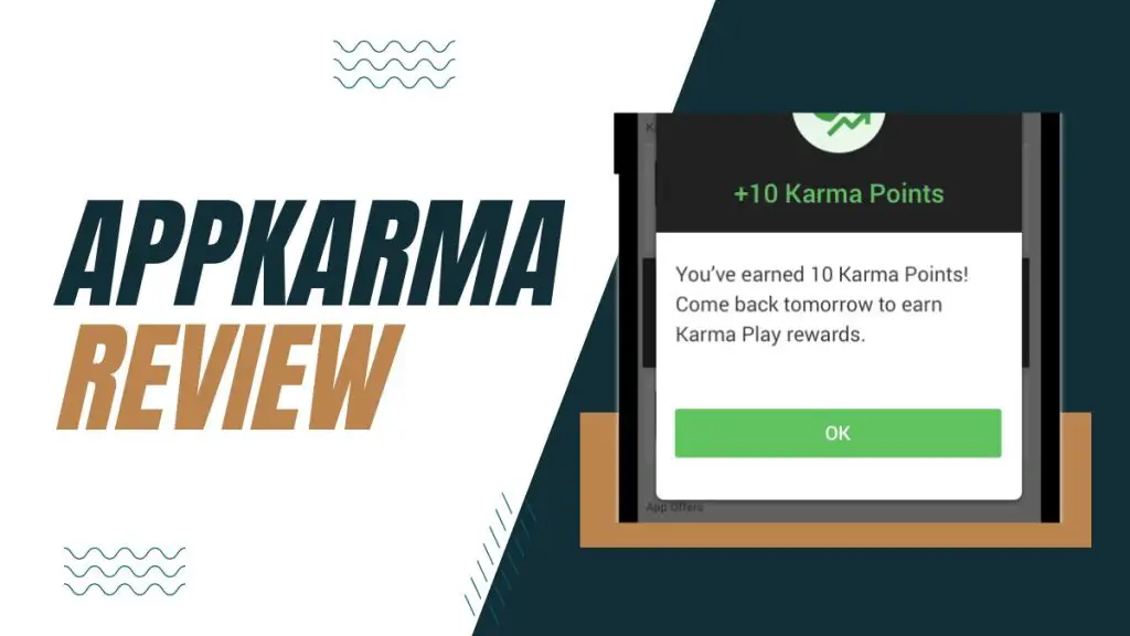 AppKarma Review: is it a Scam or legit?